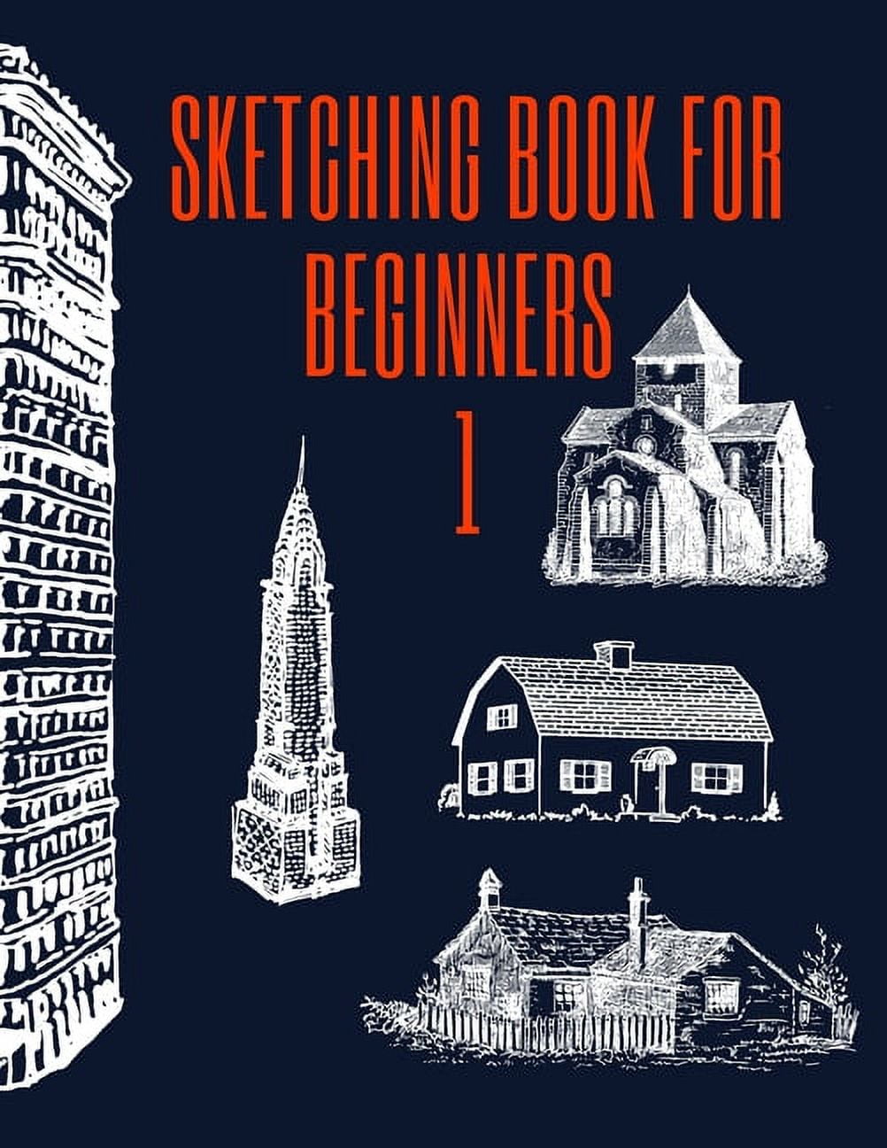 Sketching book For beginners 1, (Paperback) - Walmart.com