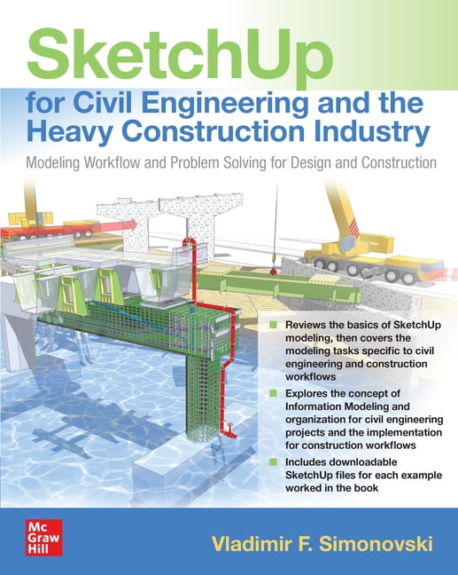 Sketchup for Civil Engineering and the Heavy Construction Industry ...
