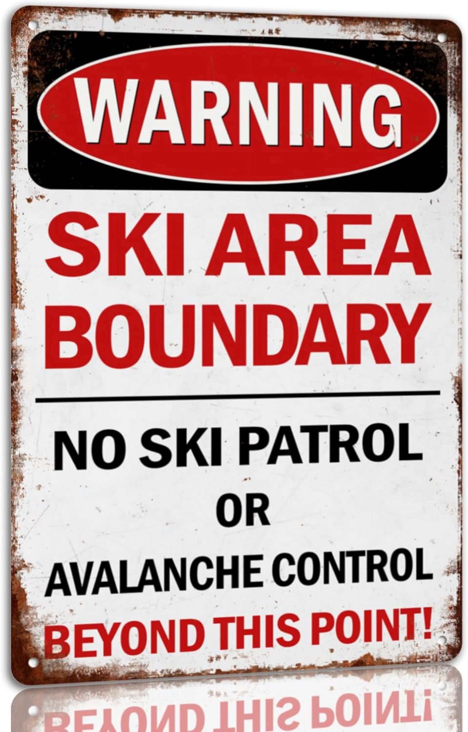 Ski Area Boundary Tin Sign Warning Vintage Metal Signs Funny Decoration ...