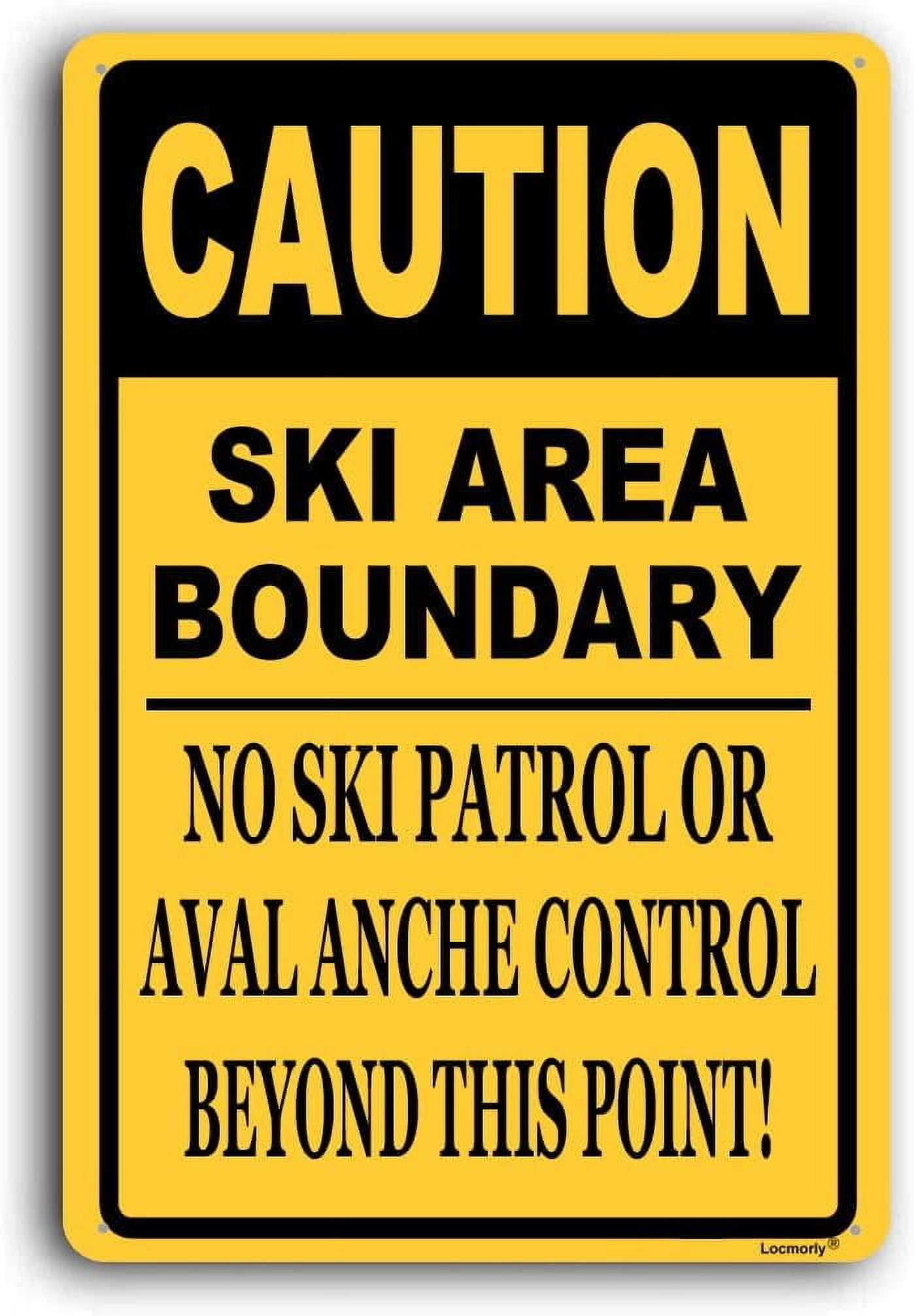 Ski Boundary Area Sign, Skiing Warning Sign Metal Tin Sign 8x12inch ...