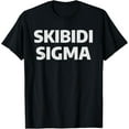 Skibidi Sigma - Funny Skibidi Rizzler IYKYK Teen Slang T-Shirt ...