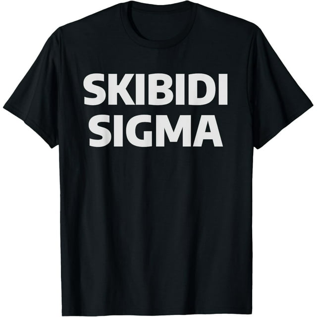 Skibidi Sigma - Funny Skibidi Rizzler IYKYK Teen Slang T-Shirt - Walmart.com
