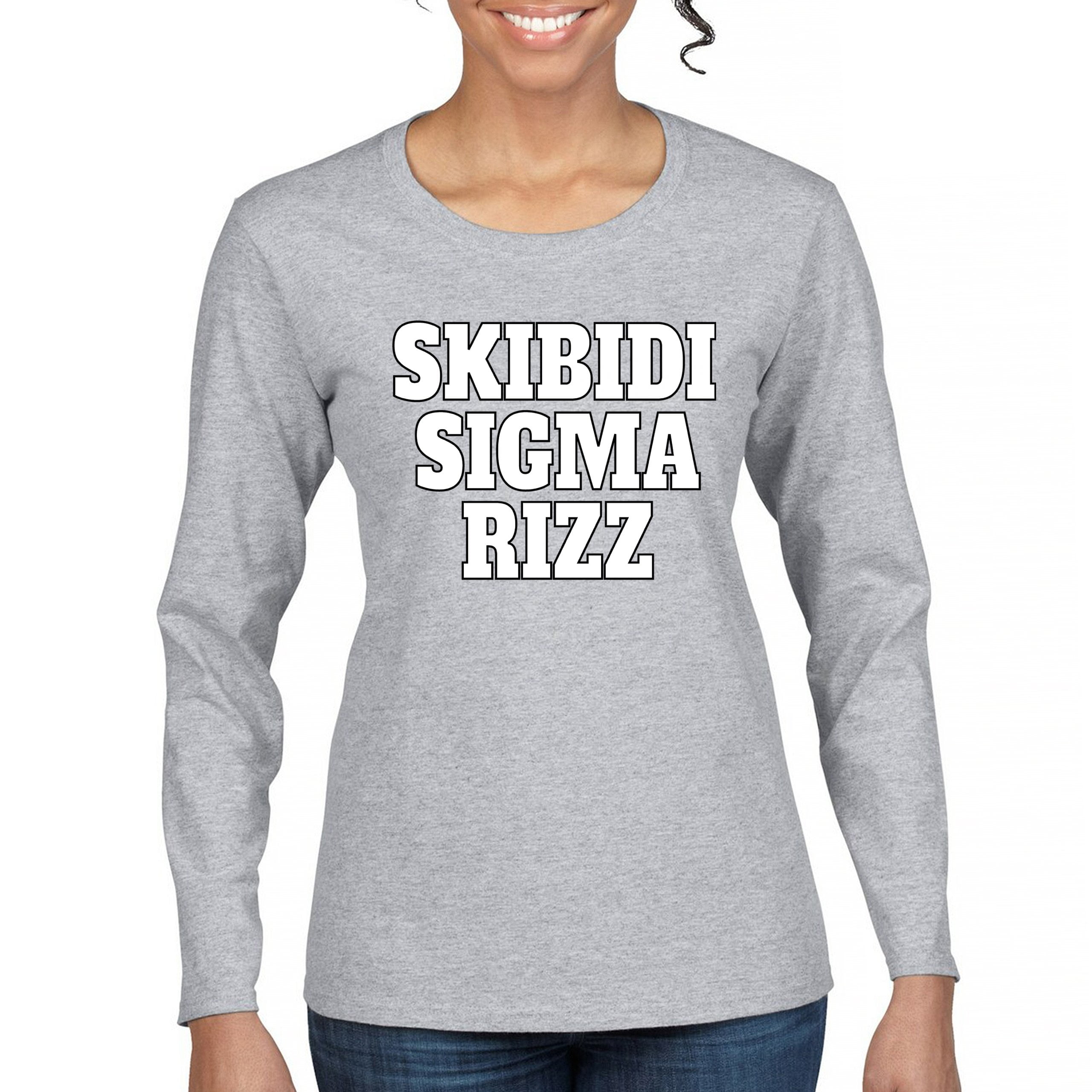 Skibidi Sigma Rizz Women's Long Sleeve T-shirt Funny Goat Gyatt Meme ...