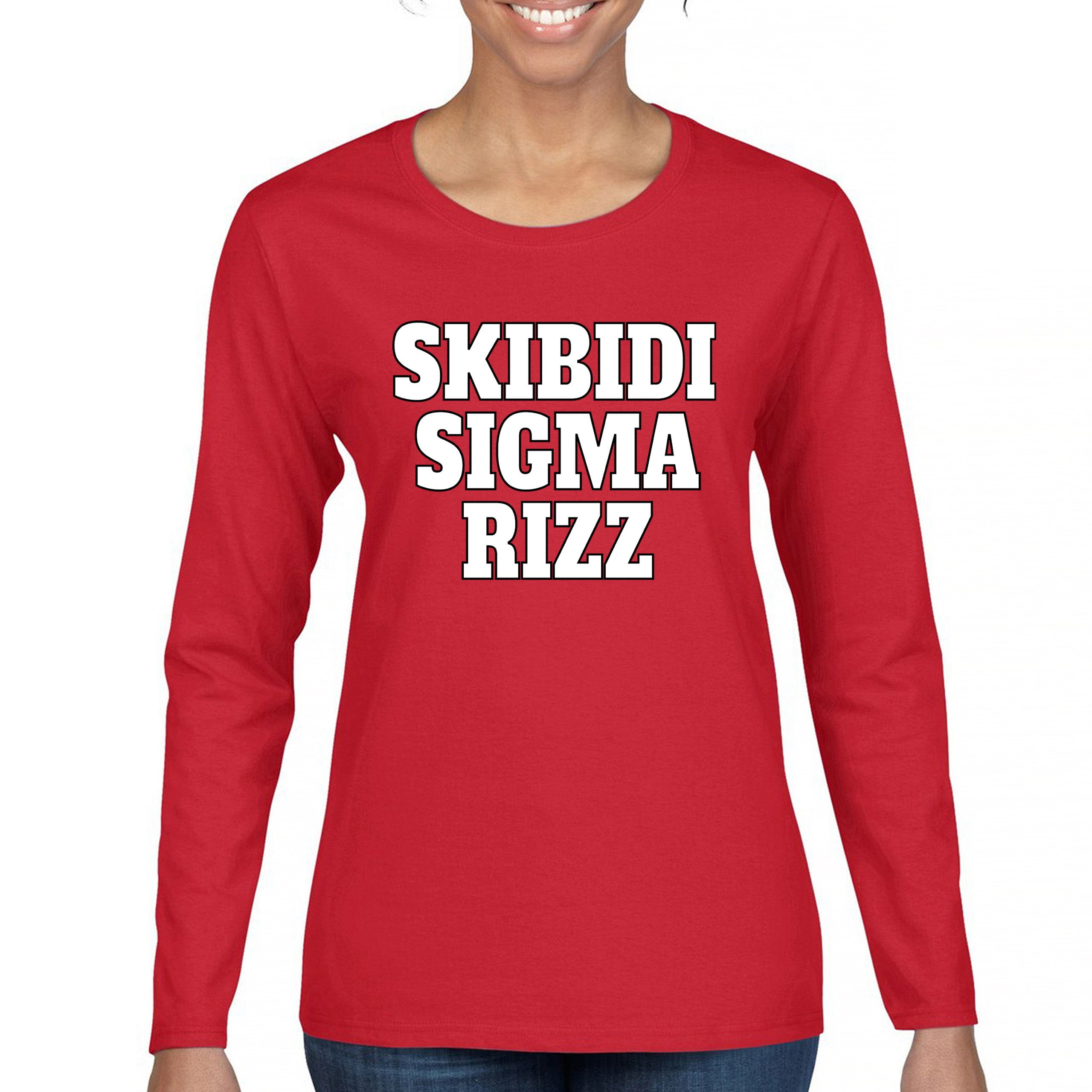 Skibidi Sigma Rizz Women's Long Sleeve T-shirt Funny Goat Gyatt Meme ...