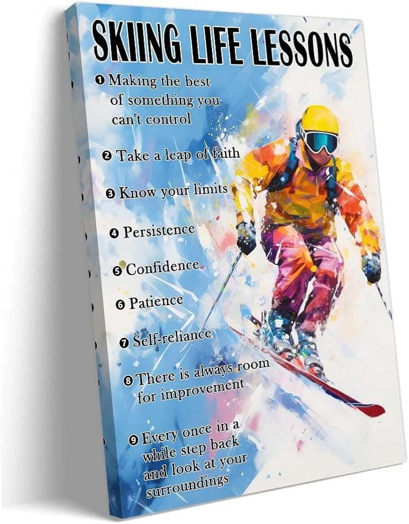 Skiing Wall Art Inspirational Sport Quotes Poster Unframed Life Lessons ...