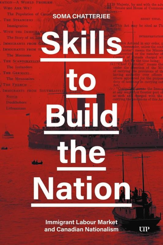 Skills to Build the Nation: Immigrant Labour Market and Canadian ...