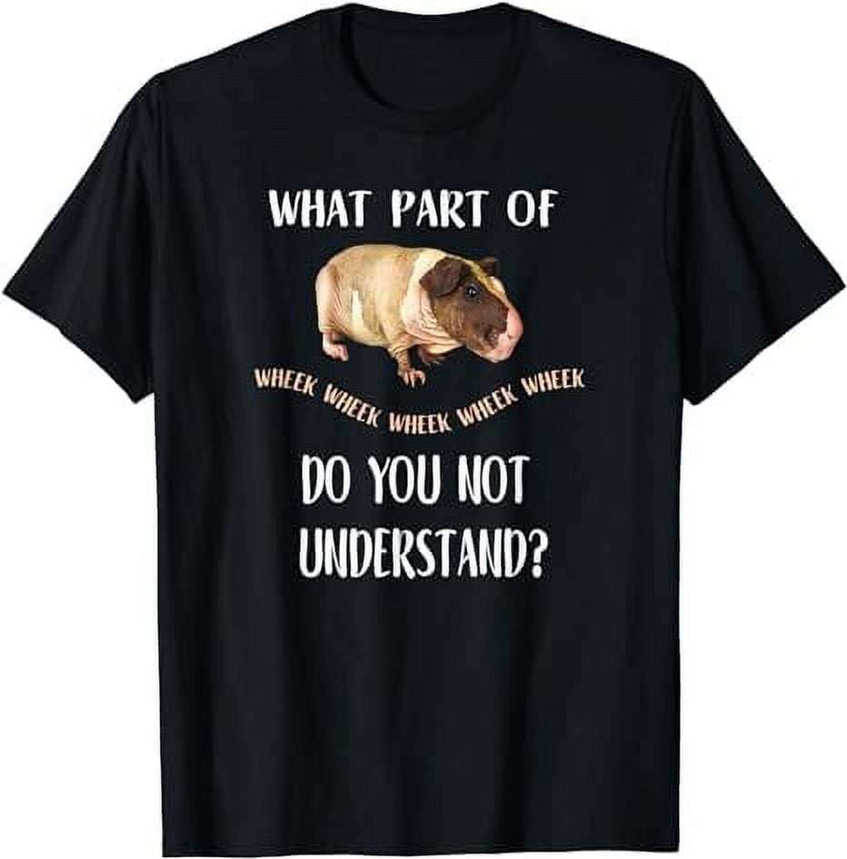 Skinny Pig T Shirt, What Part of Wheek do not understand? - Walmart.com
