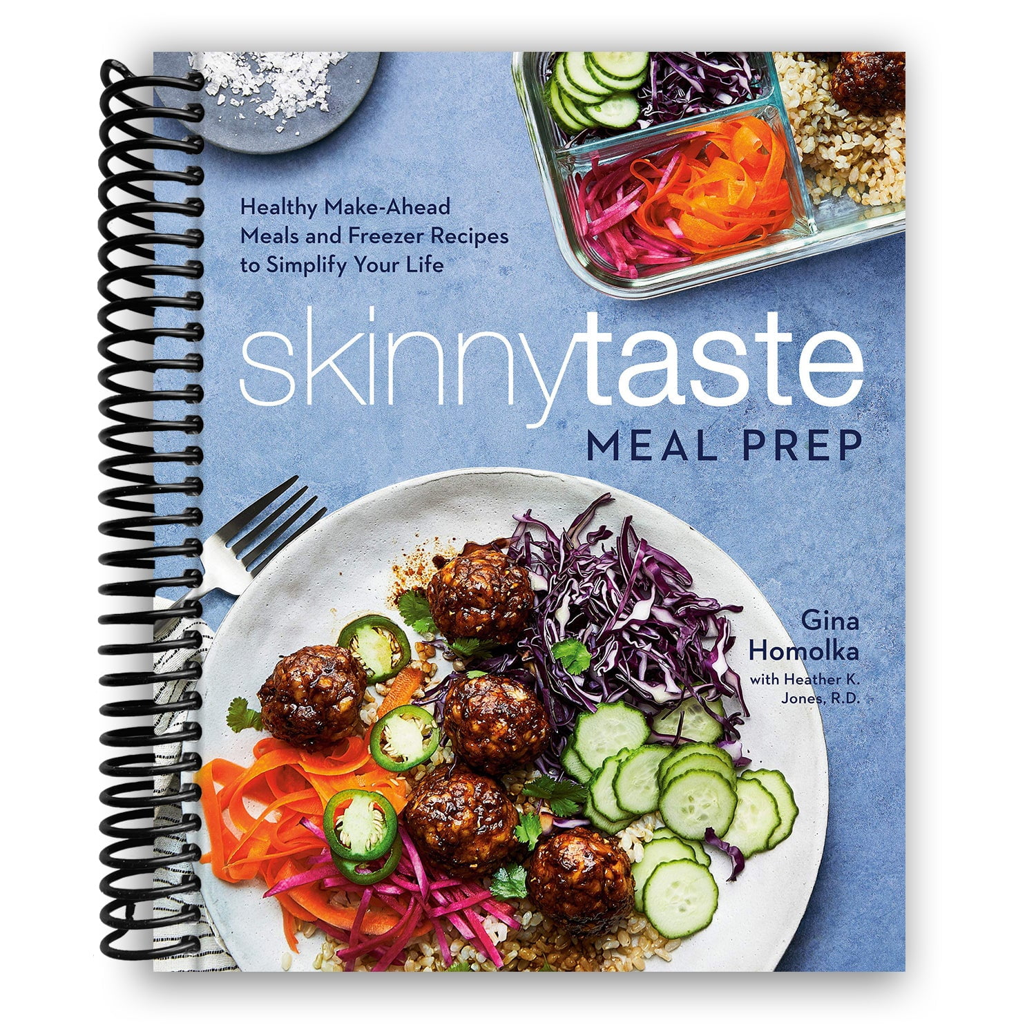 Skinnytaste Meal Prep: Healthy Make-Ahead Meals and Freezer Recipes to ...