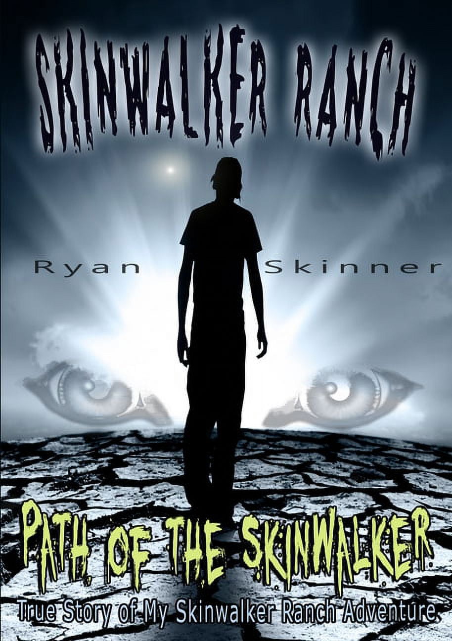 Skinwalker Ranch: Path of the Skinwalker (Paperback) - Walmart.com