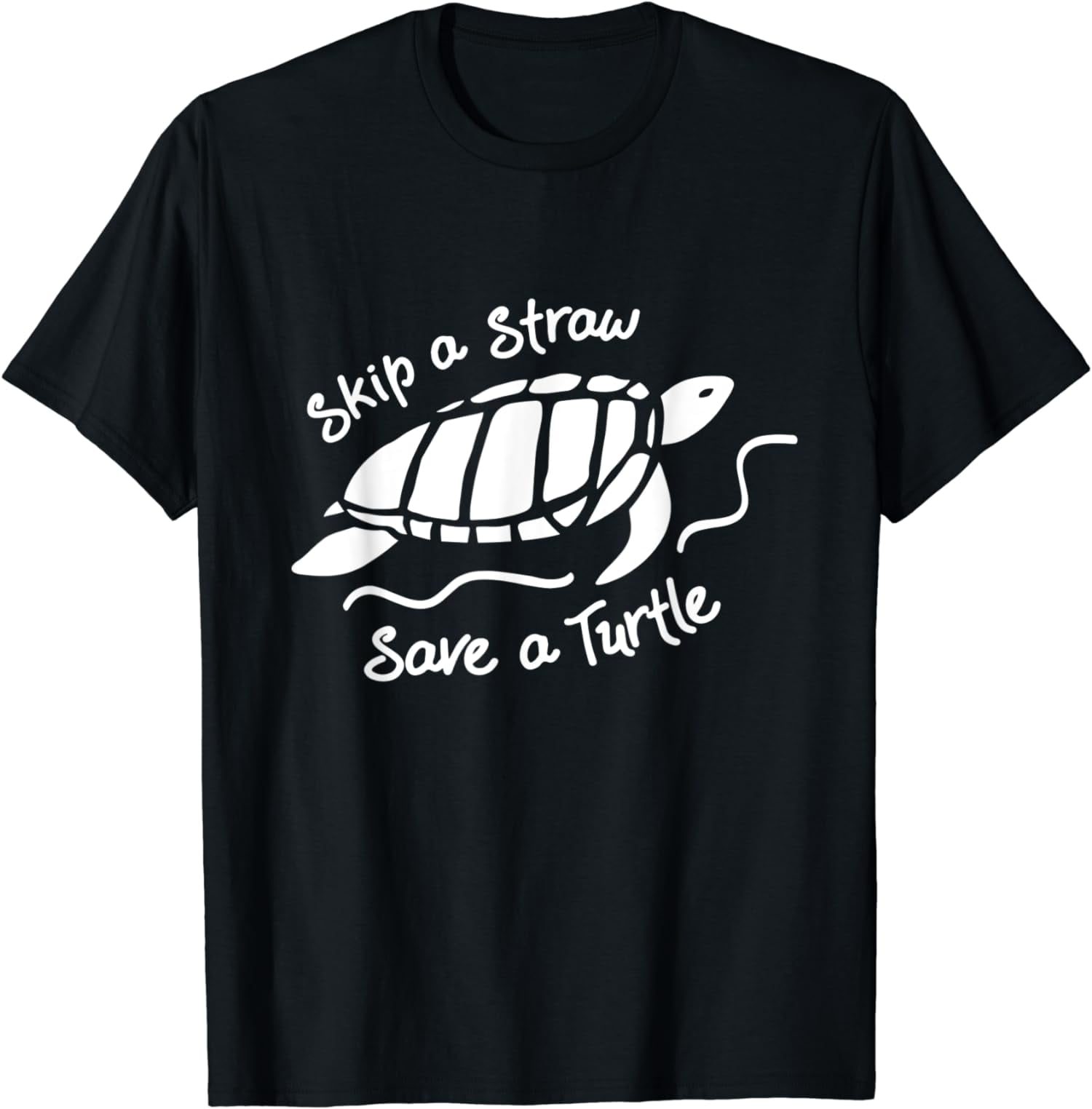 Skip A Straw Save A Turtle Reduce Reuse Recycle Earth Day T-Shirt ...