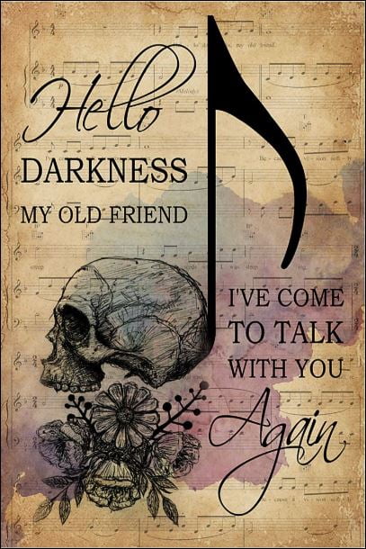 Skull hello darkness my old friend i've come to talk with you again ...