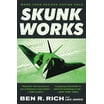 Skunk Works : A Personal Memoir of My Years of Lockheed (Paperback ...