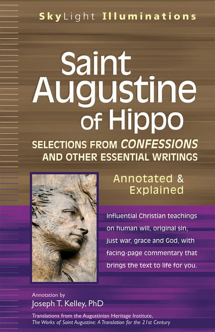 SkyLight Illuminations Saint Augustine of Hippo: Selections from ...