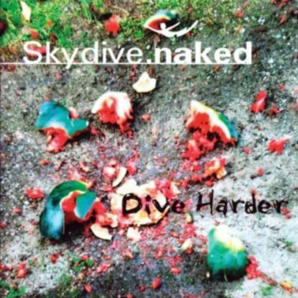 Skydive.Naked - Dive Harder - Music & Performance - CD - Walmart.com