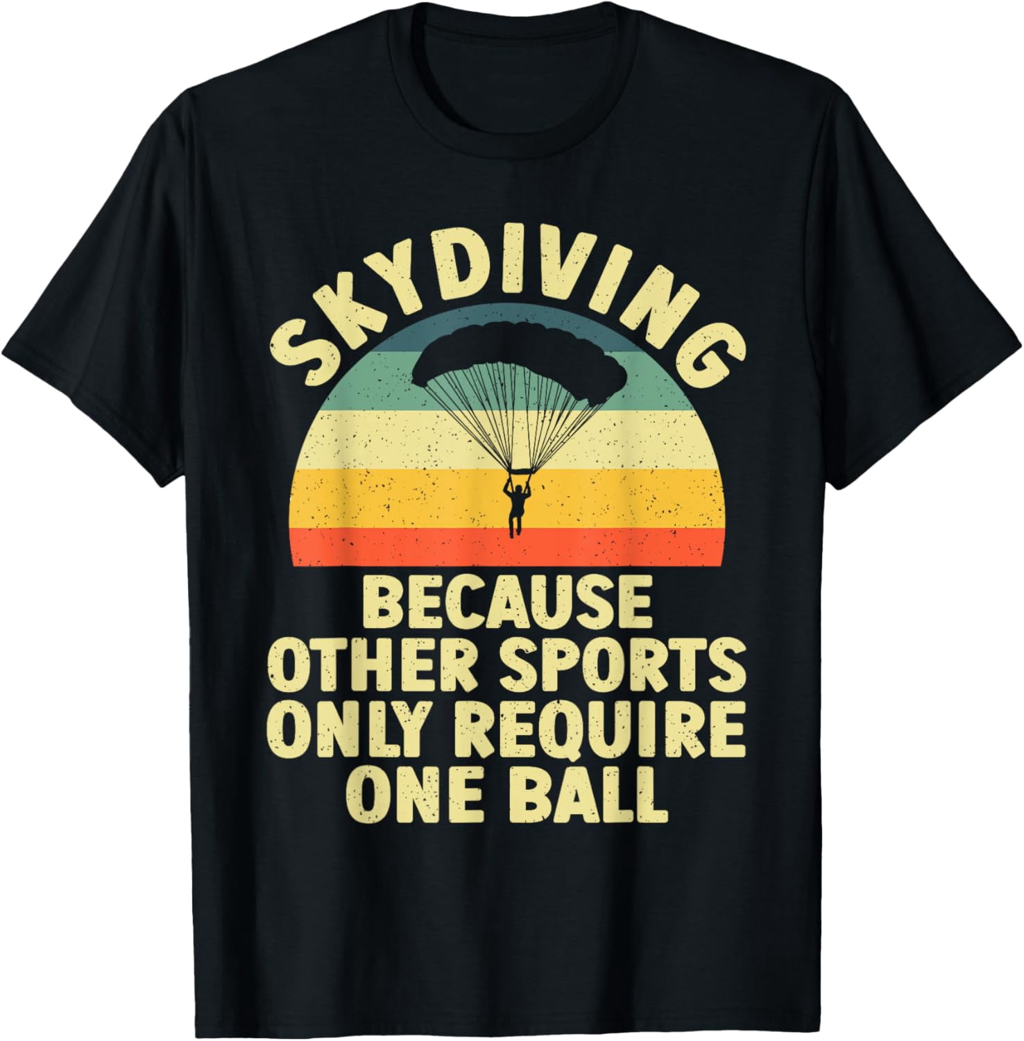 Skydiving Design For Men Women Skydiver Parachute Sky Diving T-Shirt ...