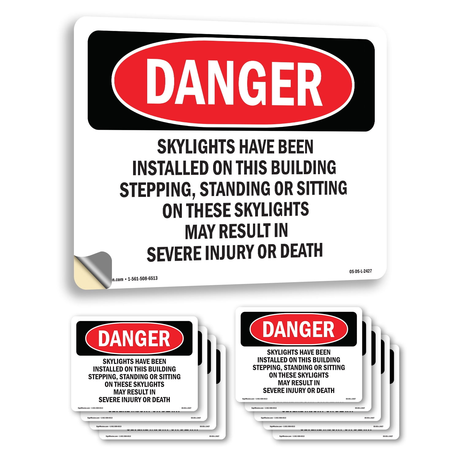 Skylights Have Been Installed On This Building OSHA Danger Vinyl Decal ...