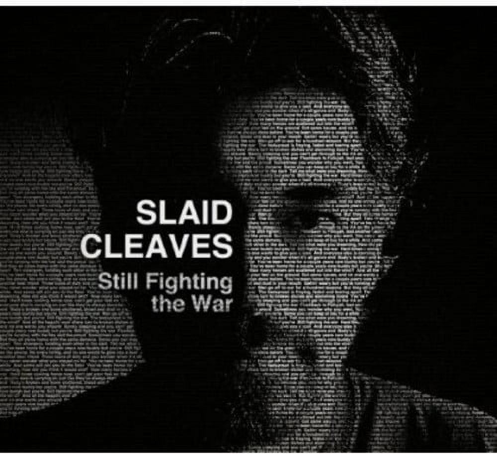 Slaid Cleaves - Still Fighting the War - Folk Music - CD - Walmart.com