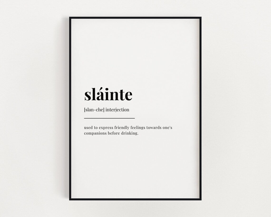 Slainte Definition Meaning, Wall Art, Wall Decor, Print, Slainte Print ...