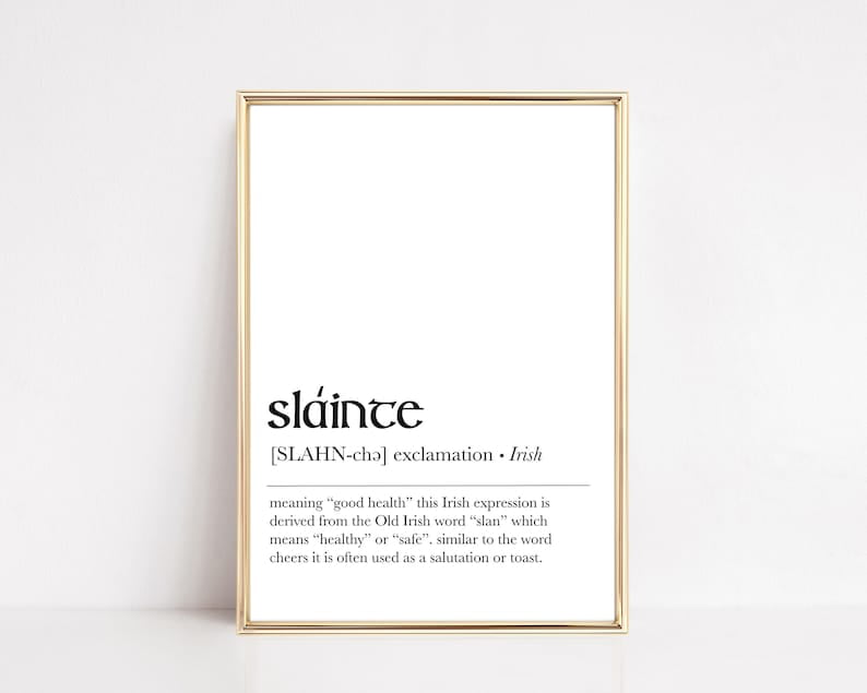 Slainte Definition Print | Irish Blessing Print | Gaelic Wall Art | St ...