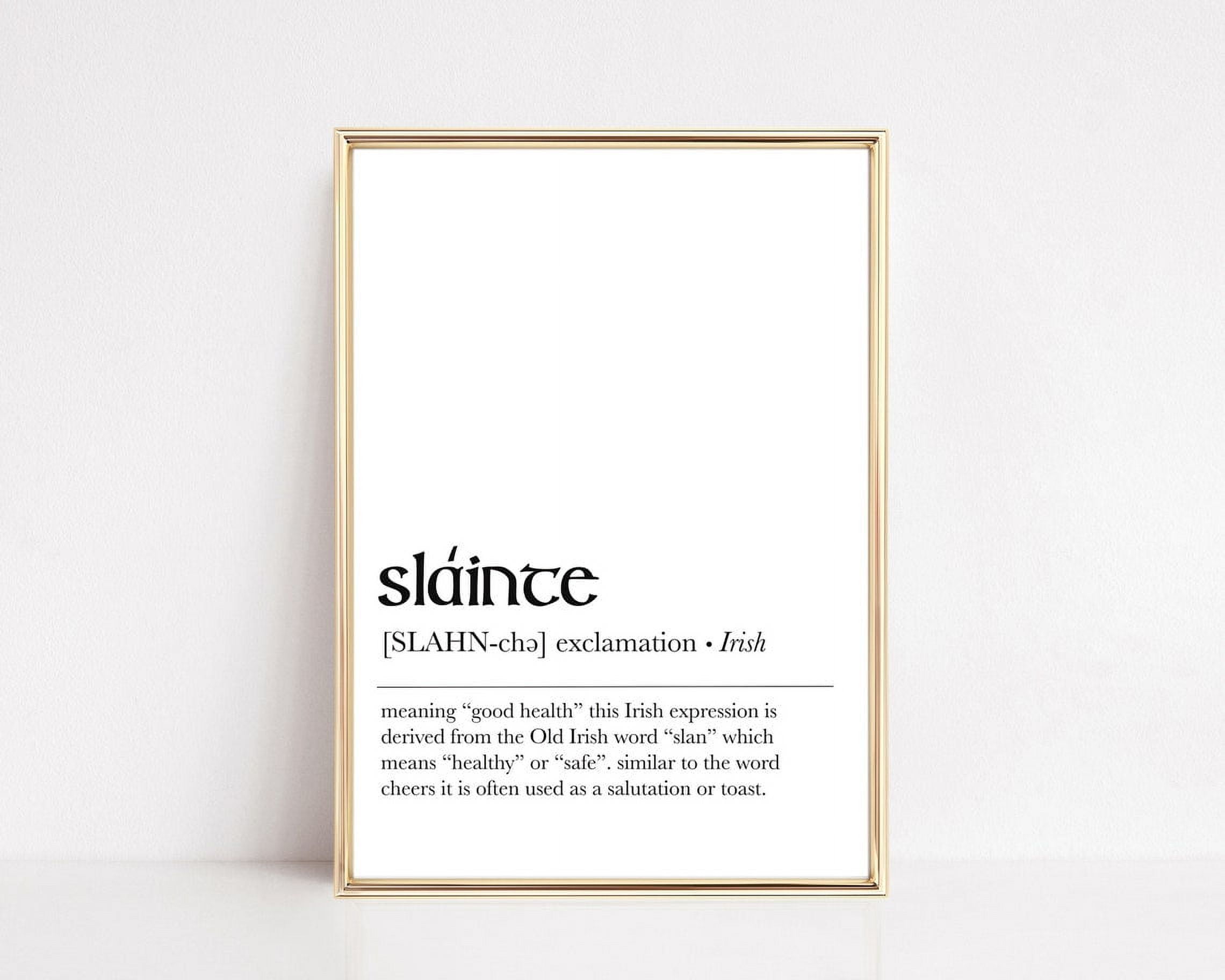 Slainte Definition Print Irish Blessing Print Slainte Print Gaelic Wall ...