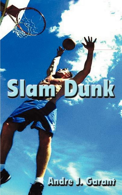 Slam Dunk, (Paperback) - Walmart.com