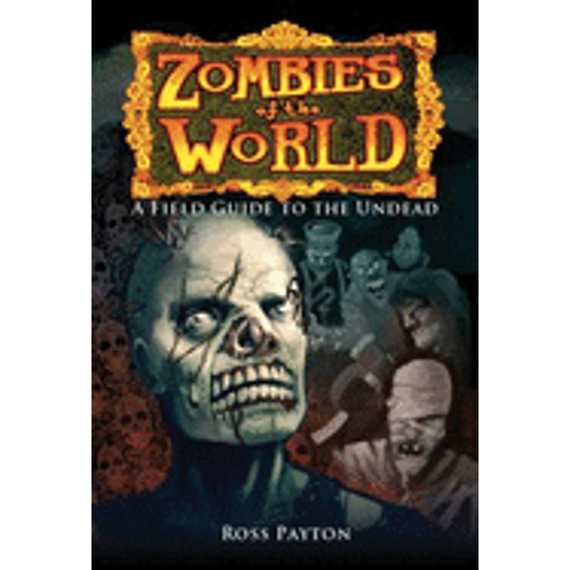 Pre-Owned Slang Design Zombies of the World - A Field Guide to the ...