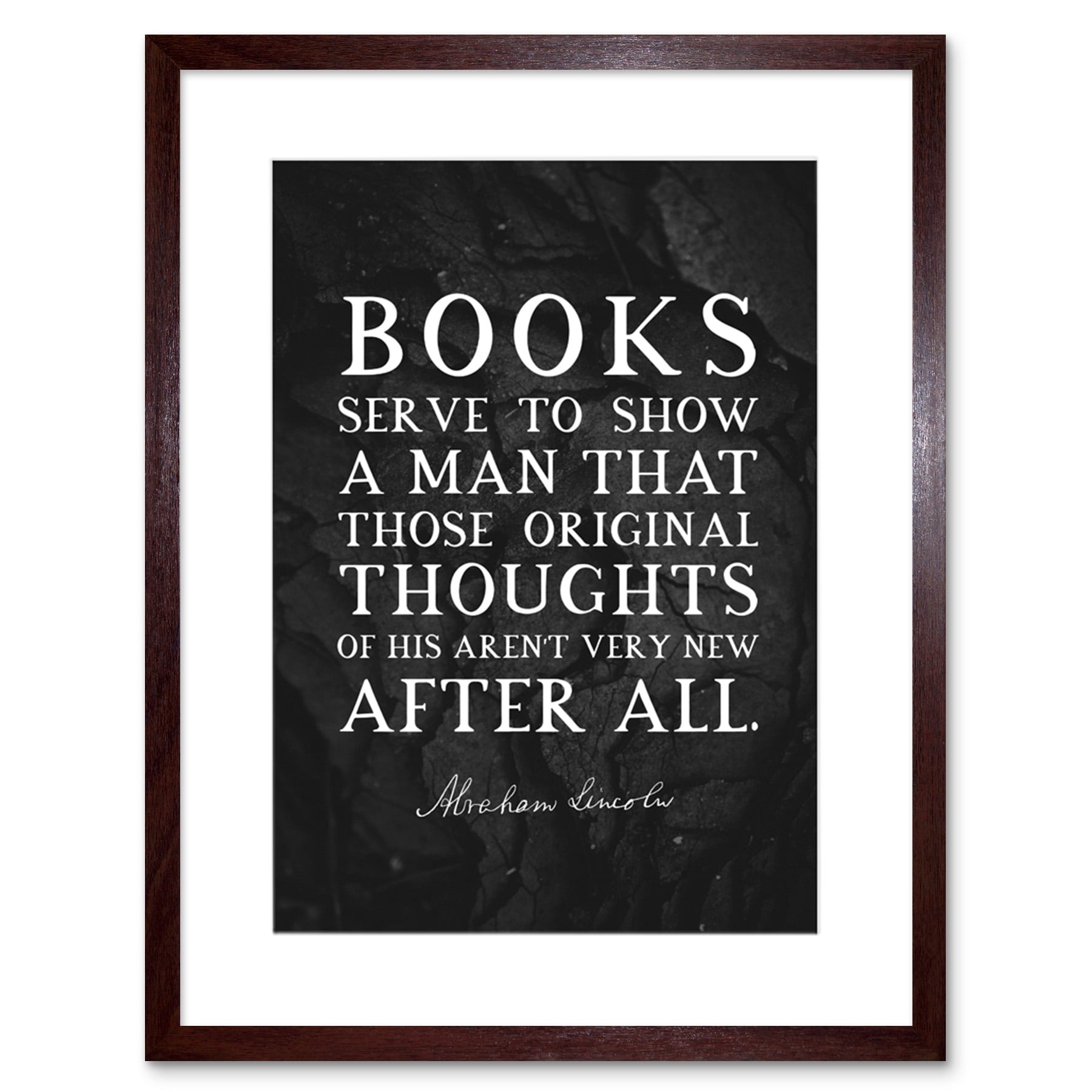 Slate Quote Abraham Lincoln Books Thoughts Artwork Framed Wall Art ...