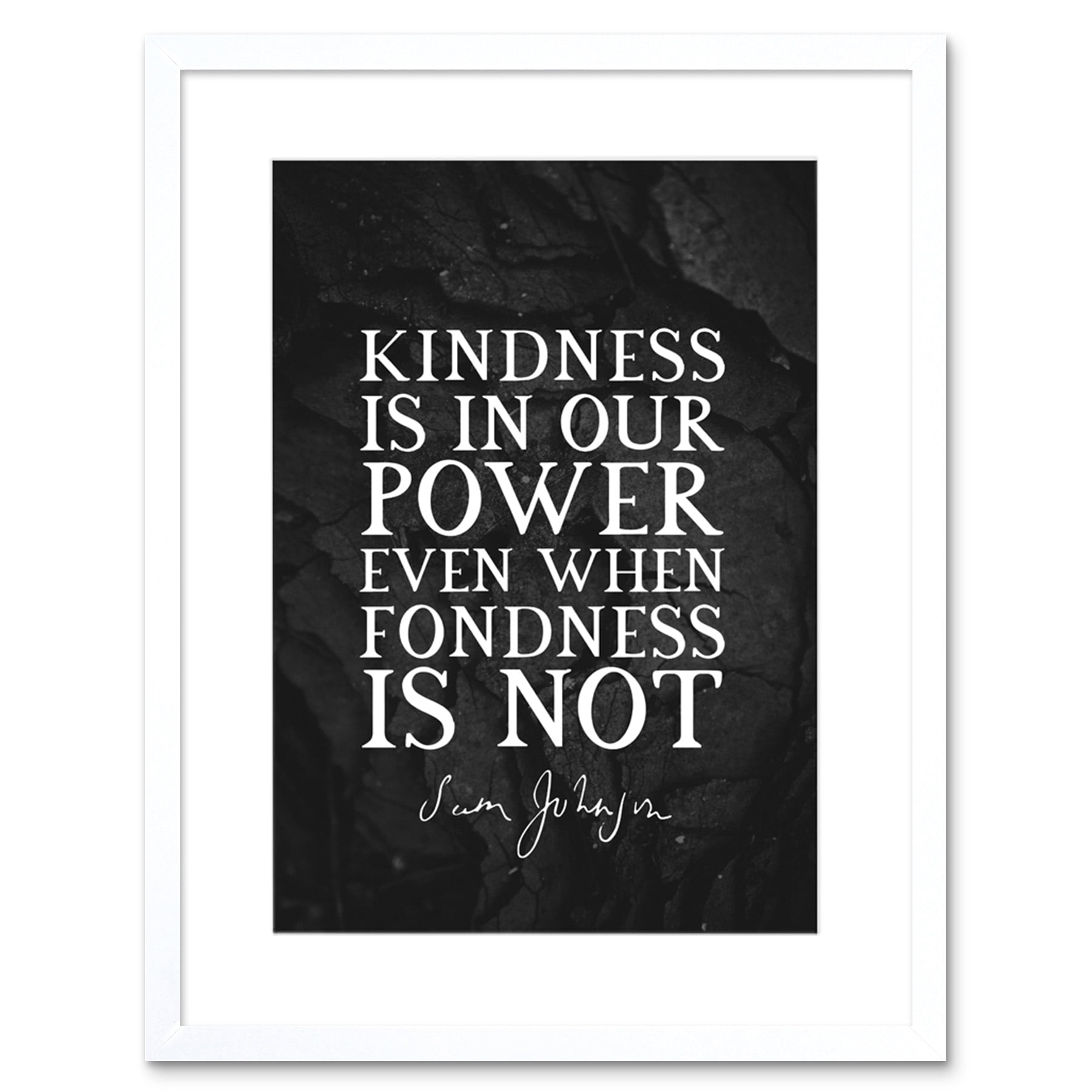 Slate Quote Samuel Johnson Kindness Artwork Framed Wall Art Print 9X7 ...