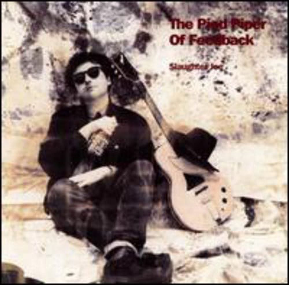 Slaughter Joe - Pied Piper Of Feedback - CD - Walmart.com
