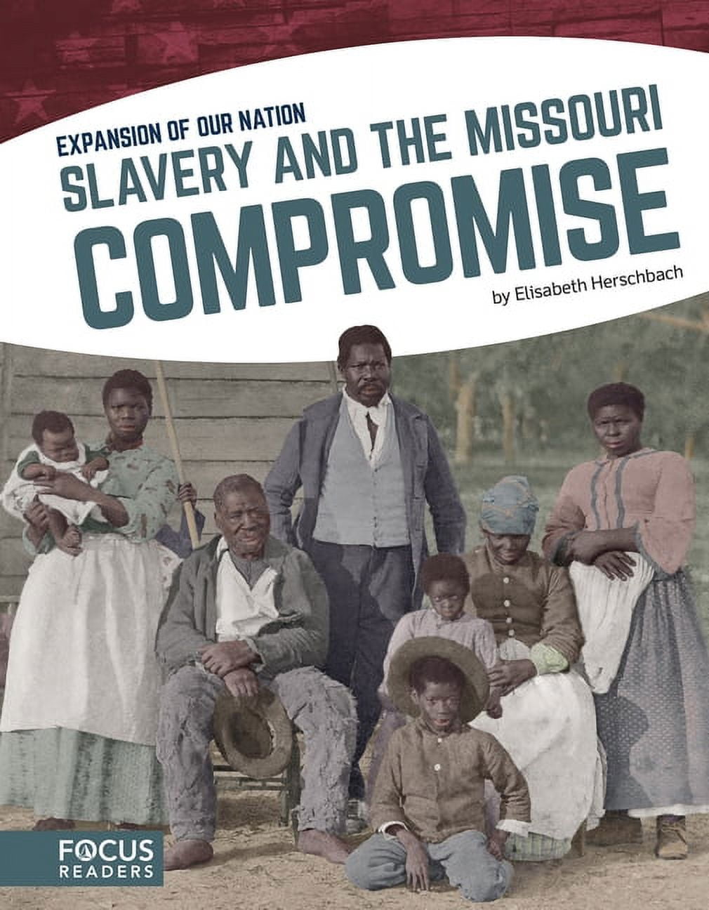 Slavery and the Missouri Compromise (Paperback) - Walmart.com