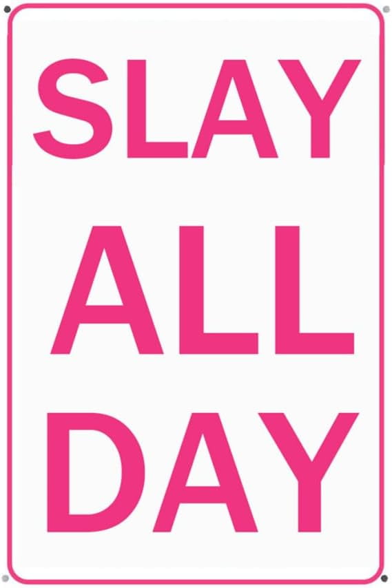 Slay All Day Sign - Slay Sign Preppy Stuff for Girls 10-12 - Funny ...