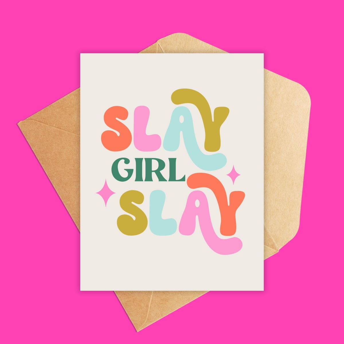 Slay Girl Slay Greeting Card – Inspirational Card with Colorful ...