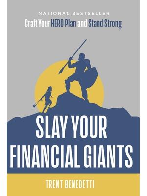 Slay Your Financial Giants : Craft Your HERO Plan and Stand Strong ...