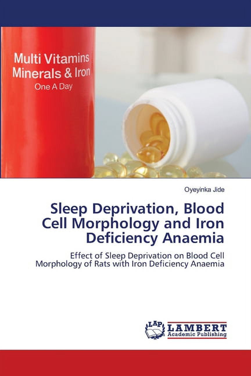 Sleep Deprivation, Blood Cell Morphology and Iron Deficiency Anaemia ...