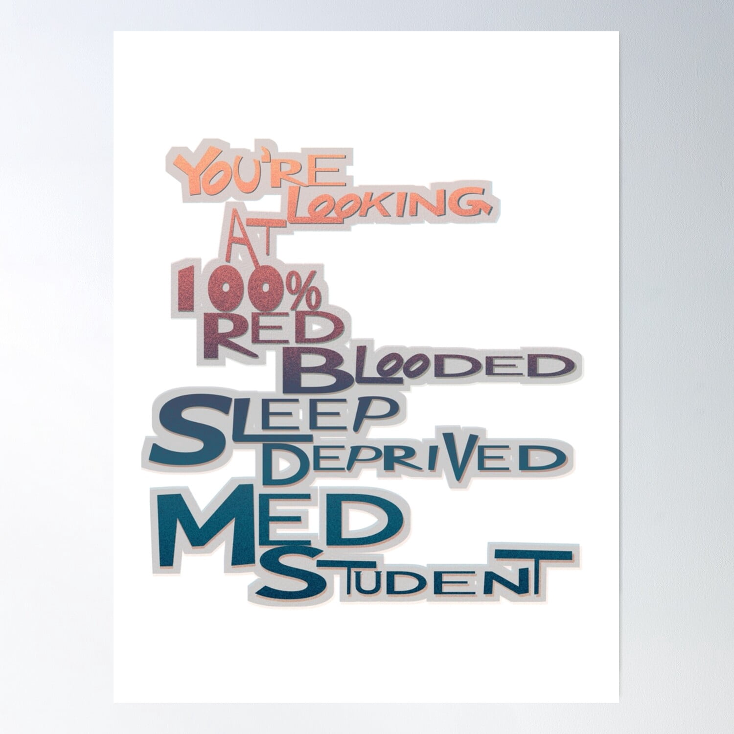 Sleep Deprived Med Student (University Life) Poster Wall Art, Modern ...
