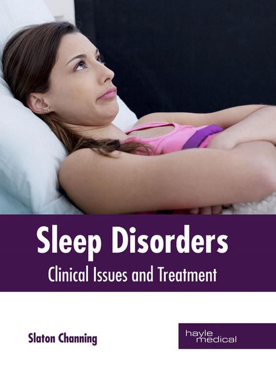 Sleep Disorders: Clinical Issues and Treatment, (Hardcover) - Walmart.com