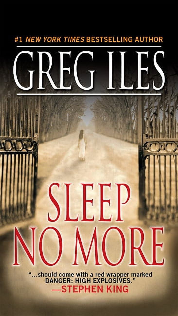 Sleep More Greg Iles