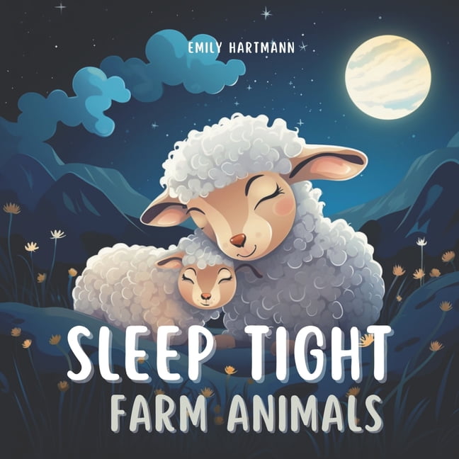 Bedtime Stories Sleep Tight, Farm Animals: Bedtime Story For Kids ...