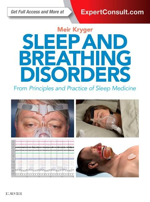 Sleep and Breathing Disorders: From Principles and Practice of Sleep ...