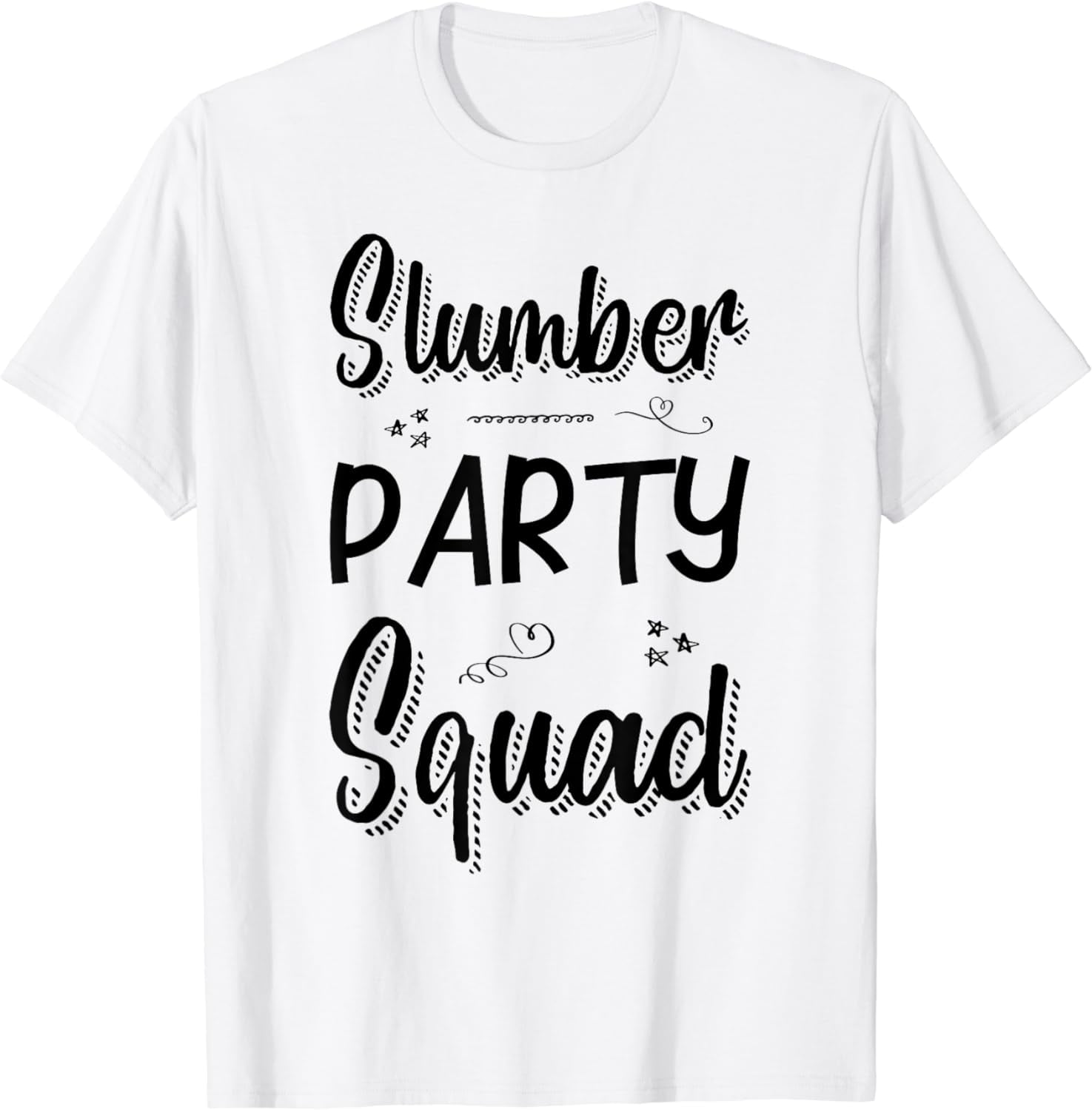 Sleepover Party Ideas Slumber Party Squad T Shirt