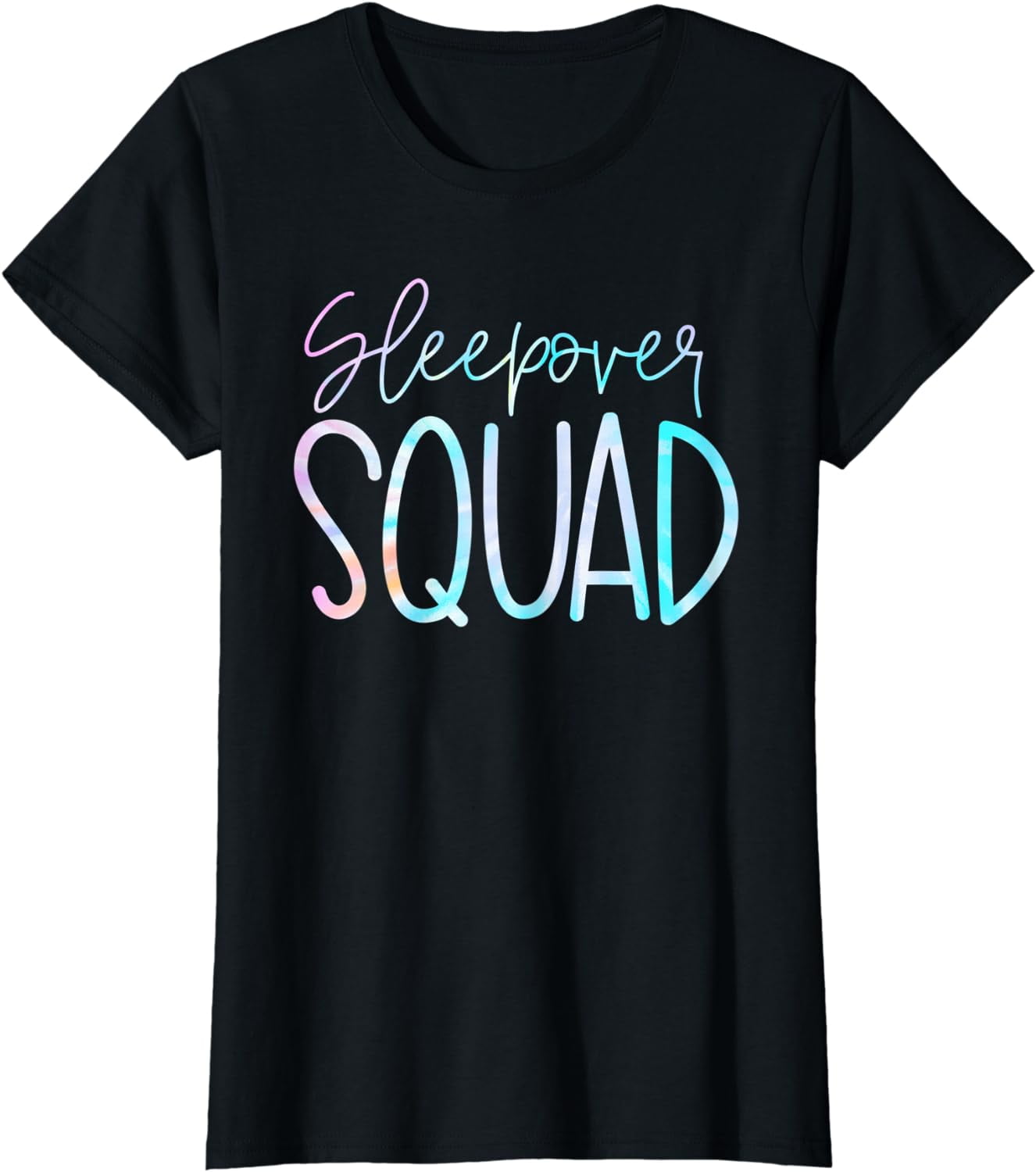 Sleepover Squad Slumber Party Crew Pajama Bff Bestie Tie Dye T Shirt