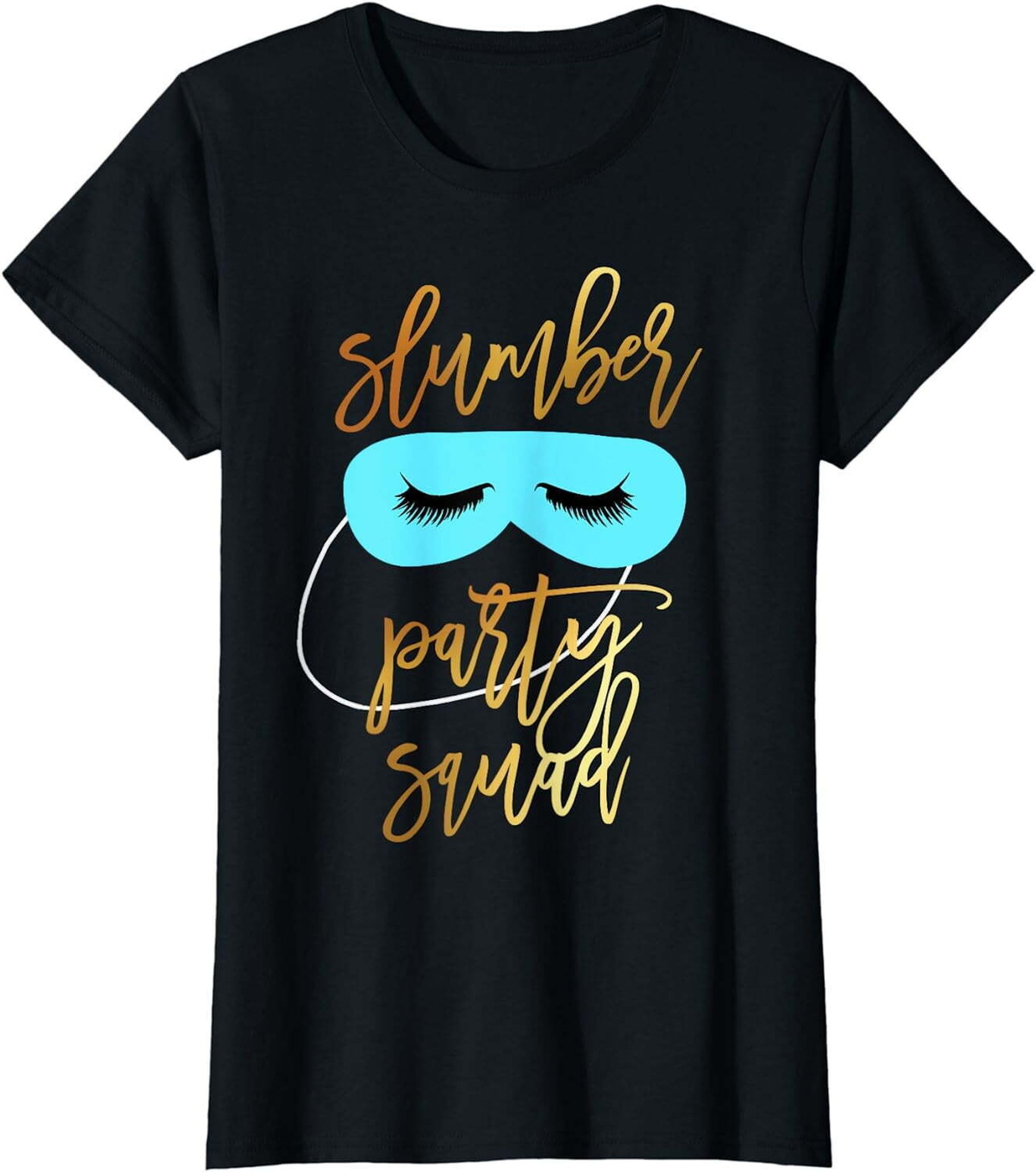 Sleepover Squad Slumber Party Pajamas For Teen Girls Women T Shirt