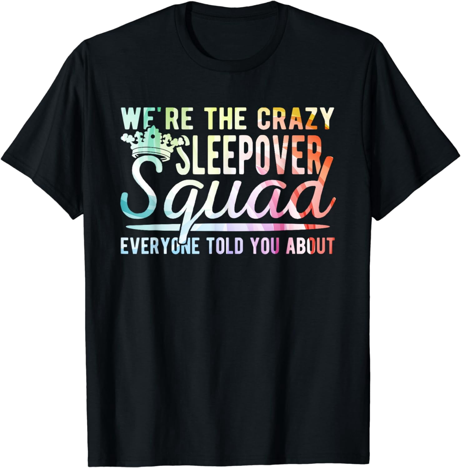Sleepover Squad T-Shirt - Walmart.com