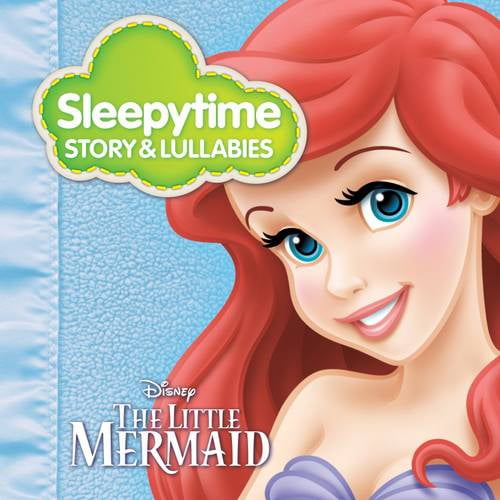 Sleepytime Story & Lullabies: The Little Mermaid - Walmart.com