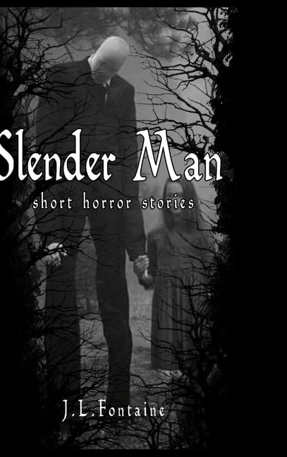 Slender Man Short Horror Stories, (Hardcover) - Walmart.com