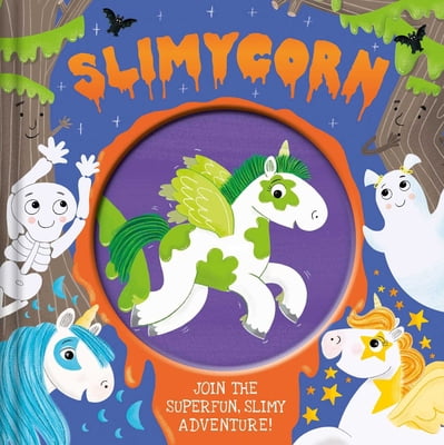 Pre-Owned Slimycorn: Storybook with Touch and Feel Slime Pouch ...