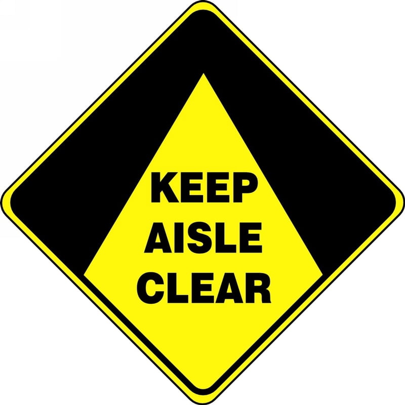 Slip Gard Diamond Floor Sign Keep Aisle Clear For House 12"Yard Sign ...