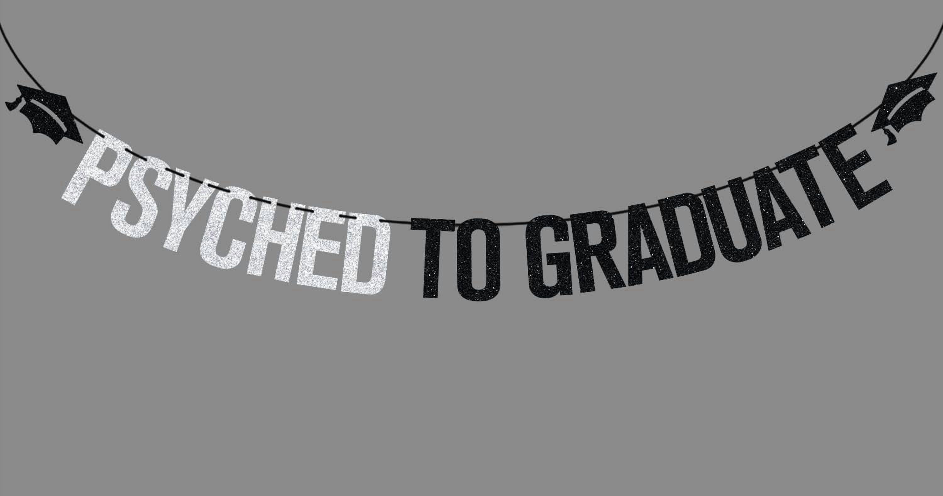 Sliver Glitter Psyched to Graduate Banner, Psychology Graduation ...