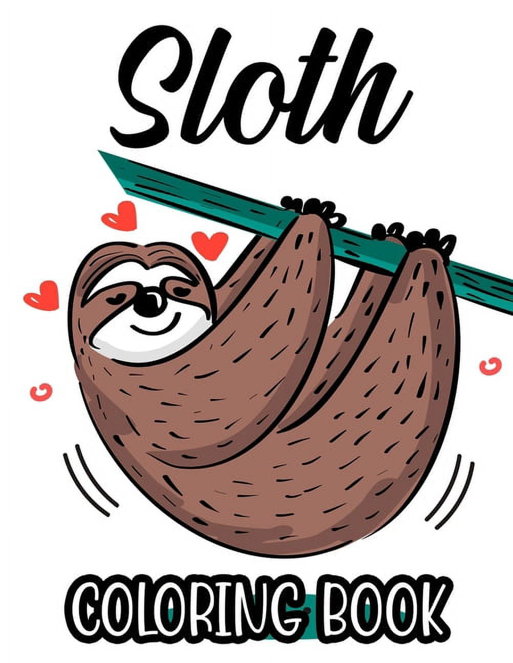 Sloth Coloring Book: Relaxing Coloring Pages With Sloth Designs ...