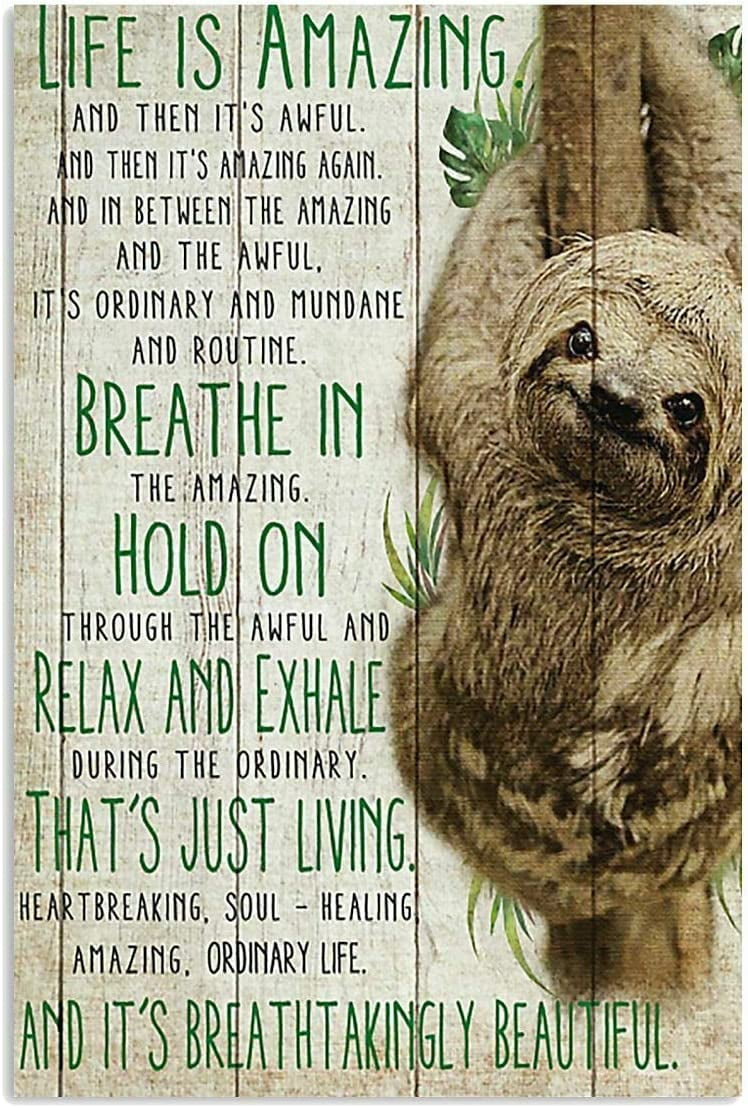 Sloth Life is Amazing for Decor Bedroom Bathroom Gift for Family Poster ...